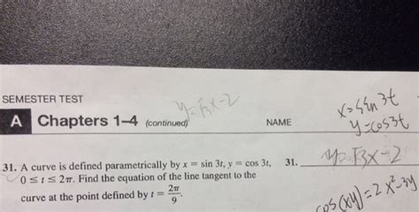 solved a curve is defined parametrically by x sin 3t y
