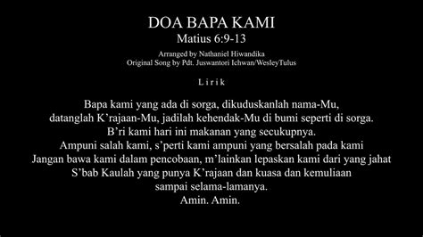 Doa Bapa Kami Pdt Juswantori Ichwan Arranged By Nathaniel Hiwandika