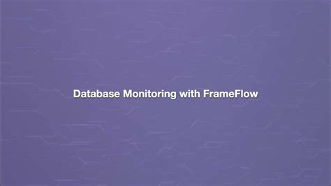 Database Monitoring 30 Days Of Frameflow Day 25 Youtube
