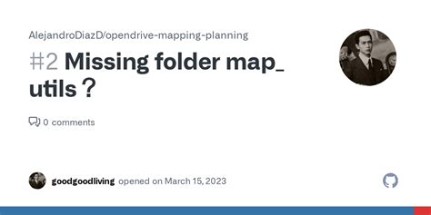 Missing Folder Map Utils Issue AlejandroDiazD Opendrive Mapping Planning GitHub