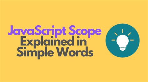 Javascript Scope Refers To Accessibility By Giwon Medium