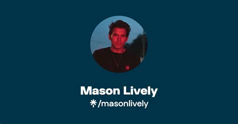 Mason Lively Listen On Youtube Spotify Apple Music Linktree