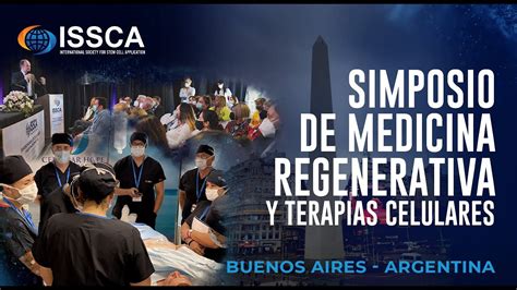 Simposio De Medicina Regenerativa Y Terapias Celulares Buenos Aires