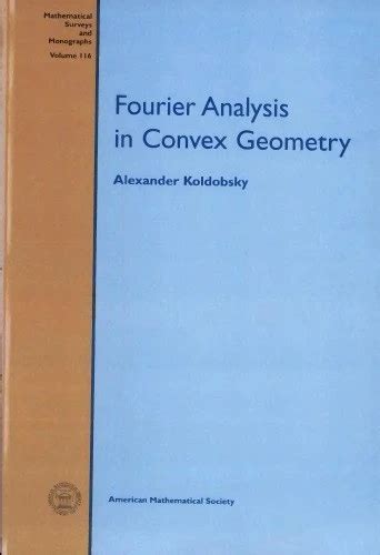 خرید و قیمت دانلود کتاب Fourier Analysis In Convex Geometry 2005 ترب
