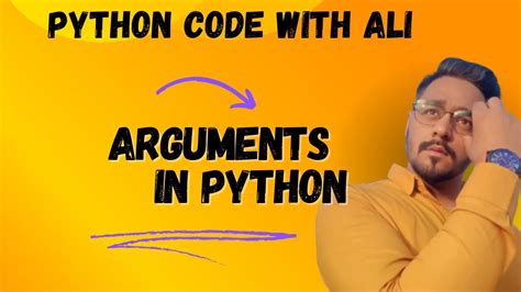 Python Programming Learn Python Basics Arguments Beginner Step By