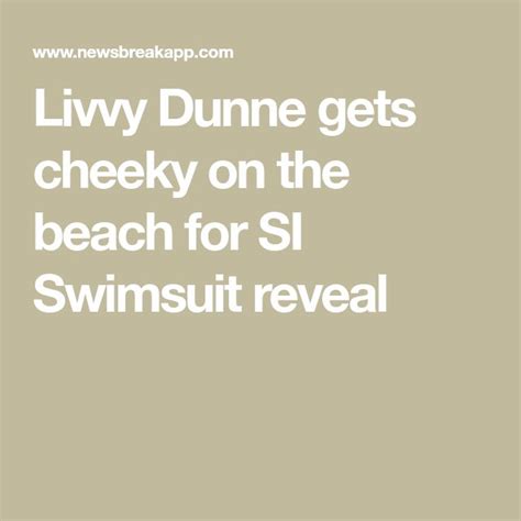 Livvy Dunne Gets Cheeky On The Beach For Si Swimsuit Reveal Si Swimsuit Swimsuits Sports