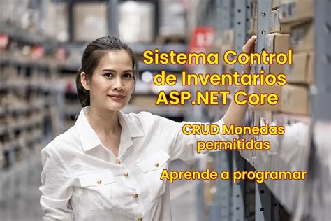 Código fuente del sistema de inventarios con ASPNET Core módulo