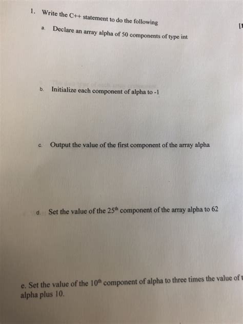Solved 1 Write The C Statement To Do The Following A