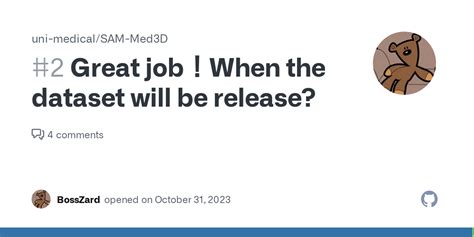 Great JobWhen The Dataset Will Be Release Issue Uni Medical SAM Med D GitHub
