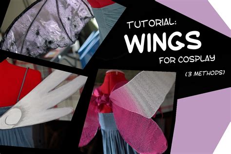 How To Make Wings For Your Next Cosplay Using 3 Methods