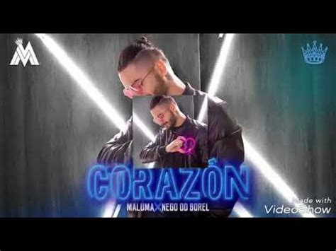 Maluma Corazon Ft Nego Do Borel Youtube