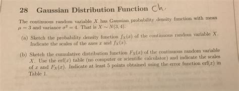 Solved Gaussian Distribution Function The Continuous Random
