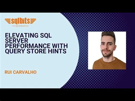 Free Video Elevating Sql Server Performance With Query Store Hints