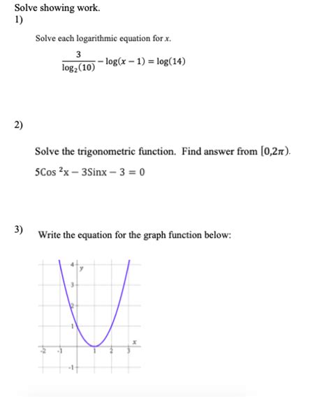 Solved Solve Showing Work Solve Each Logarithmic Chegg Com