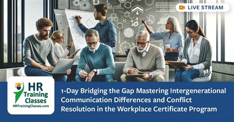 1 day bridging the gap mastering intergenerational communication