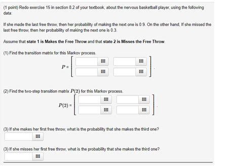 Solved 1 Point Redo Exercise 15 In Section 8 2 Of Your Chegg Com