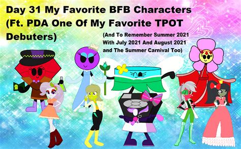 Day 31 My Favorite Bfb Characters Ft Pda By Roxyloopsy255 On Deviantart
