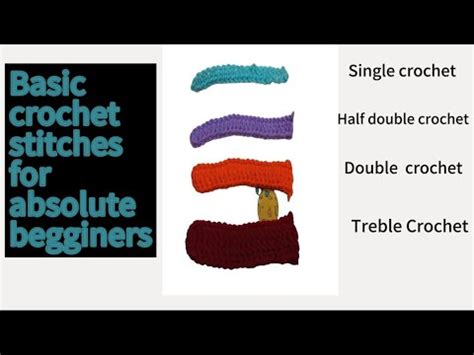 Basic Crochet Stitches For Absolute Begginers How To Crochet For