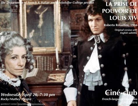 Ciné Club Presents Roberto Rossellinis La Prise De Pouvoir De Louis