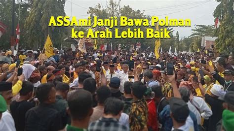 Assami Janji Bawa Polman Ke Arah Lebih Baik Assami Janji Bawa Polman Ke Arah Lebih Baik