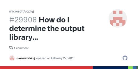 How Do I Determine The Output Library Programmatically · Issue 29908