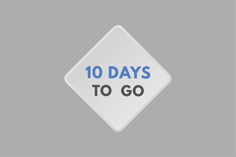 Days To Go Countdown Template Ten Day Countdown Left Days Banner Design Vector Art