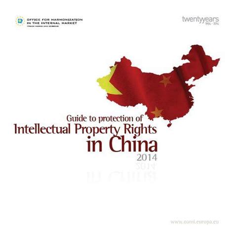 Guide To Protection Of Intellectual Property Rights In China Euipo