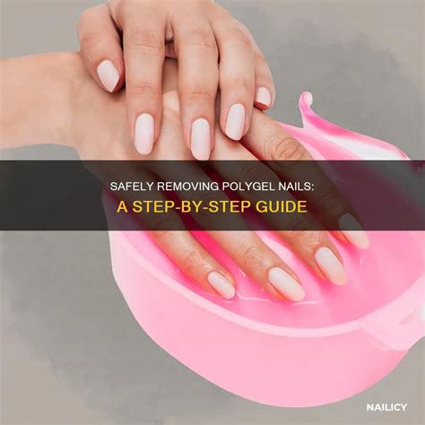 Safely Removing Polygel Nails A Step By Step Guide Nailicy