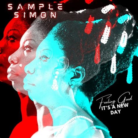 Stream Nina Simone Feeling Good Sample Simon 23 Remix Free Download
