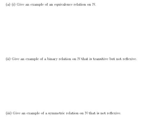 Solved A I Give An Example Of An Equivalence Relation On