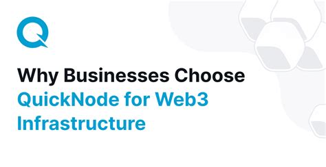 Why Businesses Choose QuickNode For Web3 Infrastructure