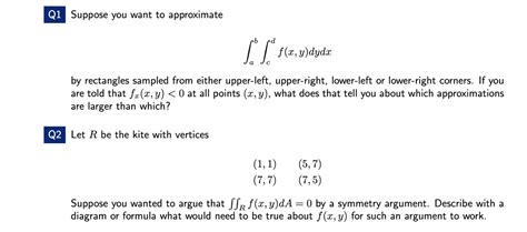 solved suppose you want to approximate ∫ab∫cdf x y dydx by
