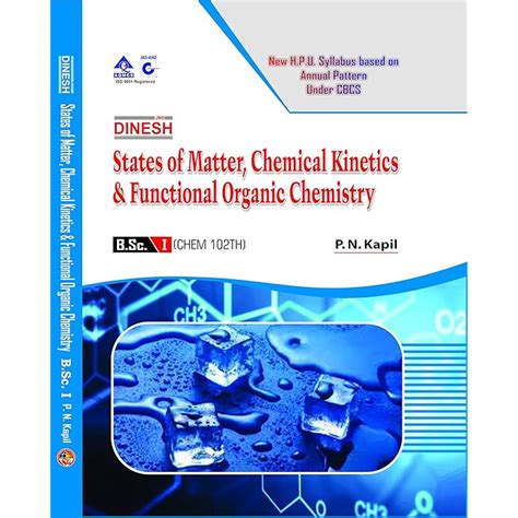 Buy Dinesh States Of Matter Chemical Kinetics Functional Organic