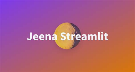 Jeenajohn Jeena Streamlit At Main