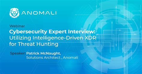 Stephen S On Linkedin Cybersecurity Expert Interview Utilizing Intelligence Driven Xdr For…