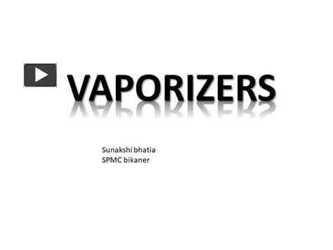 Vaporizer And Vaporiser Presentation Free To Download