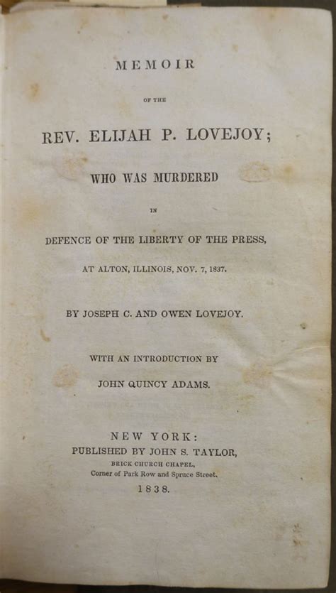 Elijah P Lovejoy Libertys Martyr” Rare Book And Manuscript