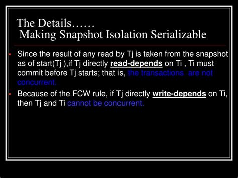 Ppt Making Snapshot Isolation Serializable Powerpoint Presentation