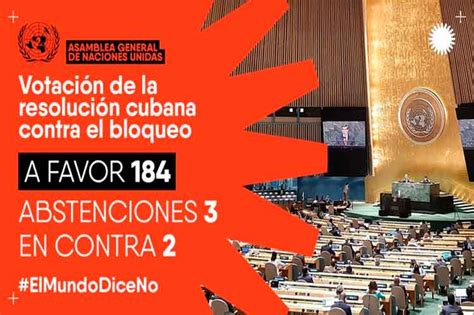 Más Voces En El Mundo Contra El Bloqueo A Cuba En Apoyo A La Votación