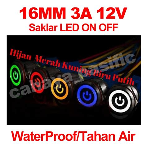 Jual Saklar On Off LED Stainless Push Button Switch 16MM 3A 12V Shopee Indonesia