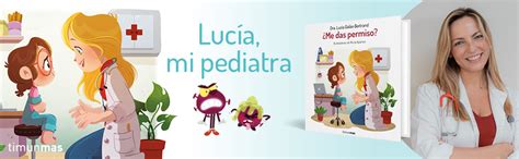 ¿me Das Permiso Cuentos Infantiles De Lucía Mi Pediatra Galán