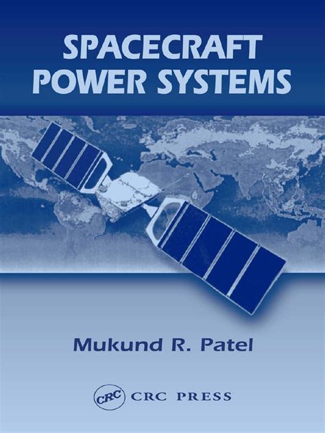 Patel Spacecraft Power Systems Pdf Satellite Attitude Control