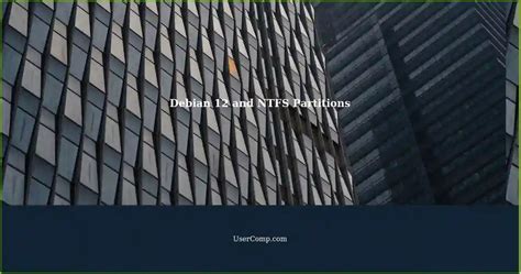 setting up debian 12 with ntfs partitions a guide for smooth access