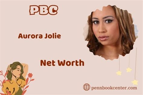 Aurora Jolie Net Worth 2024 Wealth Income Salary Overview