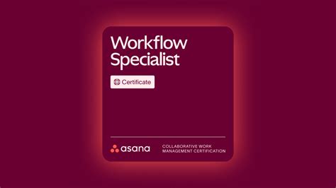 Workflow Specialist Certificate
