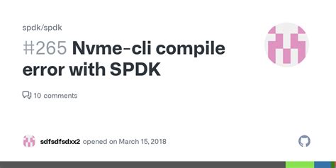 nvme cli compile error with spdk · issue 265 · spdk spdk · github