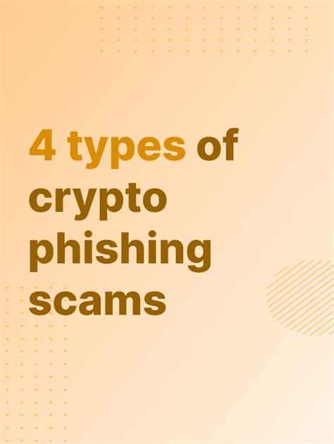 4 Types Of Crypto Phishing Scams DroomDroom