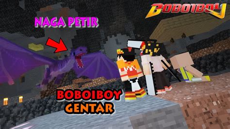 BoBoiBoy Gentar Berburu Telur Naga PETIR Minecraft BoBoiBoy Upin