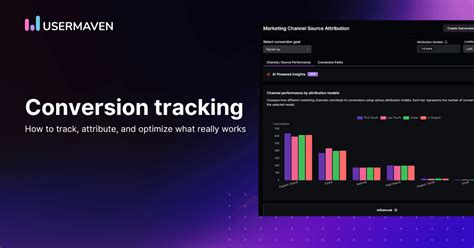 Conversion Tracking How To Track Attribute And Optimize What Really