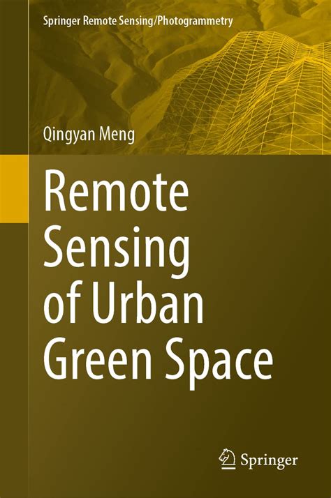 Buy Remote Sensing Of Urban Green Space Springer Remote Sensingphotogrammetry Book Online At